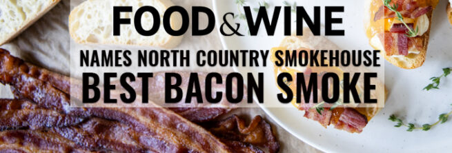 Food & Wine Names NCS Best Bacon Smoke - North Country Smokehouse